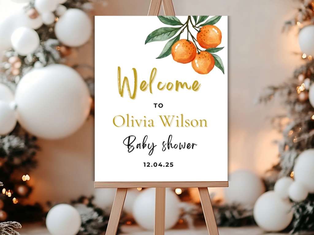 Editable Cutie Baby Shower Welcome Sign – Citrus Orange Theme ...